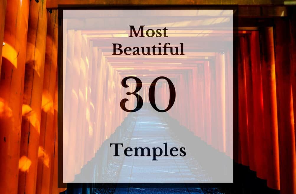 30 World's Most Beautiful Temples | Etramping